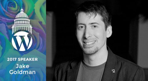 WordCamp Sacramento Speaker Interview With Jake Goldman – WordCamp ...