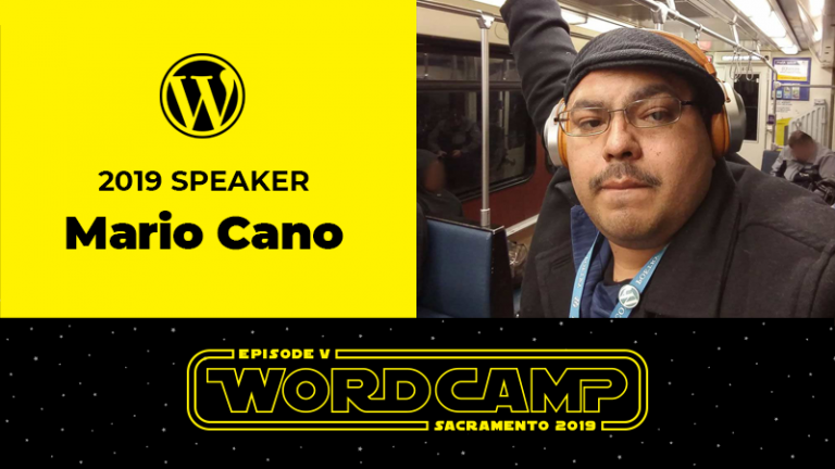 Mario Cano – WordCamp Sacramento 2019